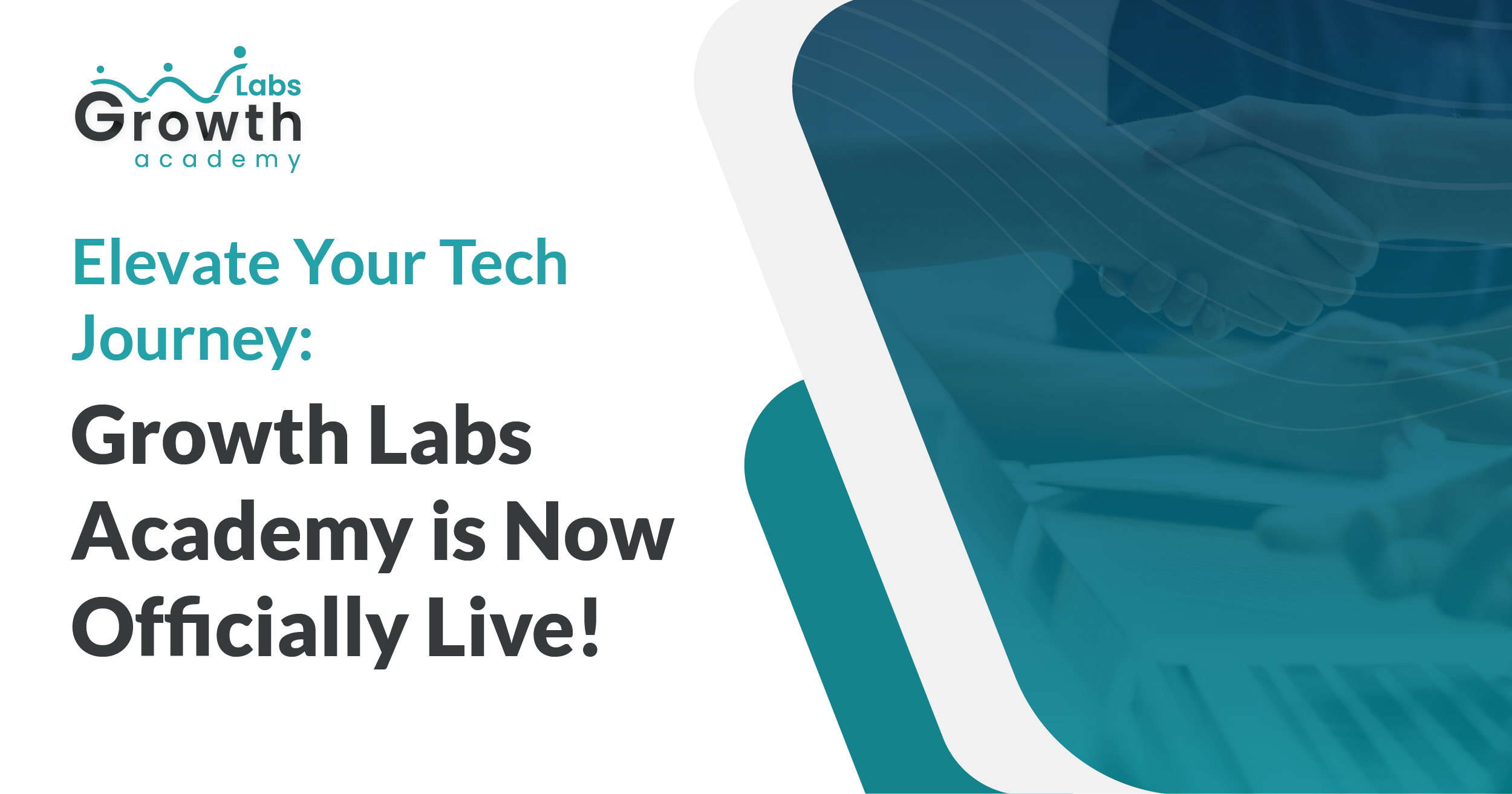 Elevate Your Tech Journey: Growth Labs Academy is Now Officially Live! - Growth Labs Academy